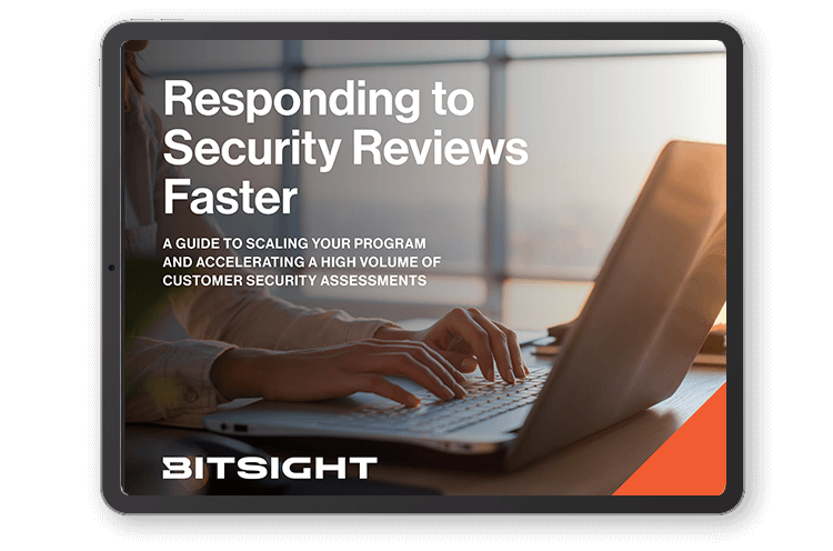 Responding to Security Reviews Faster | Bitsight